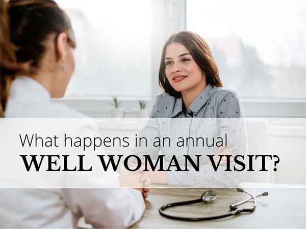 Well Woman Gynecology Appointment | What To Expect